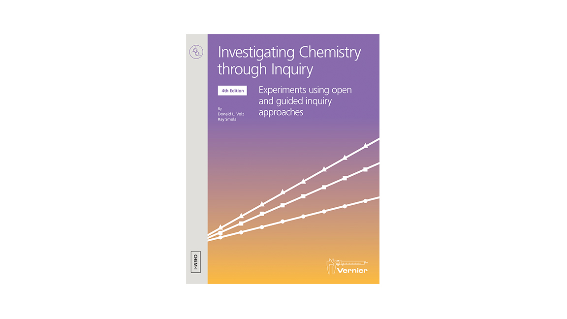 Investigating Chemistry through Inquiry - Vernier
